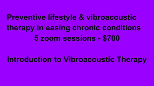 Preventive Lifestyle with vibroacoustic therapy to people with chronic ...