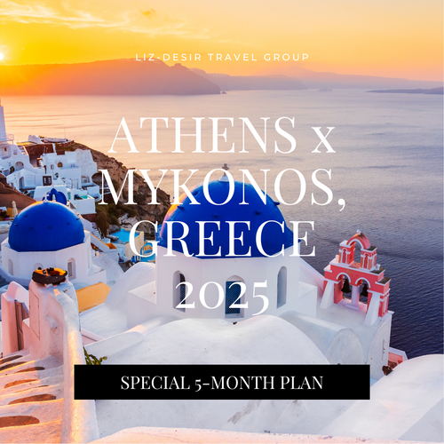 Athens x Mykonos, Greece 2025 Special 5-Month Plan | LDTG