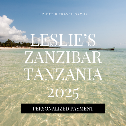 Leslie's Zanzibar 2025 Monthly Payment | LDTG
