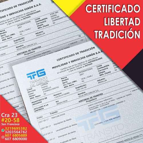 Certificado De Libertad Y Tradición Para Vehículos Licencias Y Trámites Bucaraman