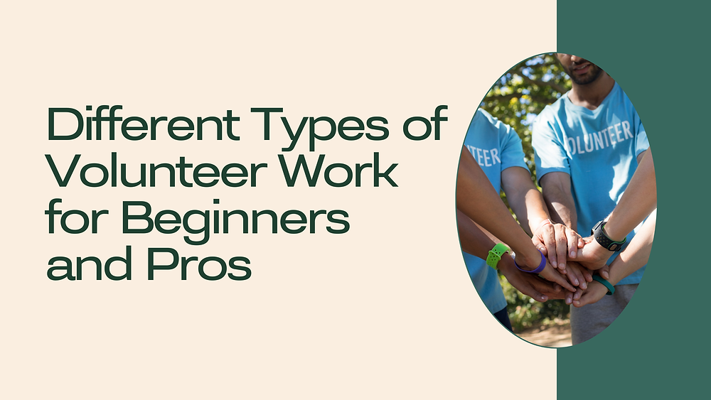 Types of Volunteering Opportunities in 2026 India