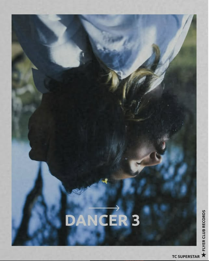 *NEW SINGLE* TC Superstar: "DANCER 3"