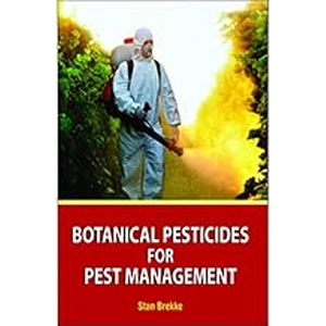 BOTANICAL PESTICIDES FOR PEST MANAGEMENT by STAN BREKKE | F&J de Jesus ...