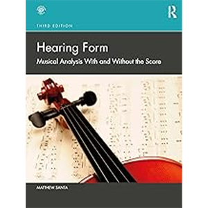 HEARING FORM: MUSICAL ANALYSIS WITH AND WITHOUT THE SCORE | F&J de ...