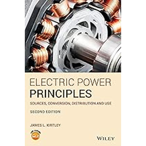 ELECTRIC POWER PRINCIPLES: SOURCES, CONVERSION, DISTRIBUTION AND USE ...