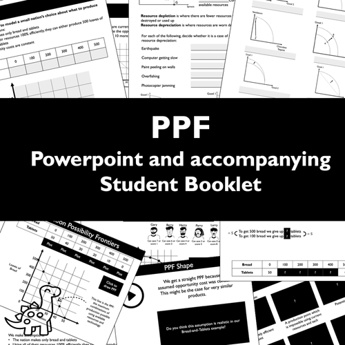 PPFs Slides and Accompanying Booklet | Econosaurus