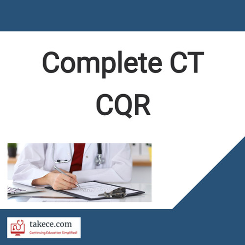 All 30 CT CQR CE Credits for maximum prescription