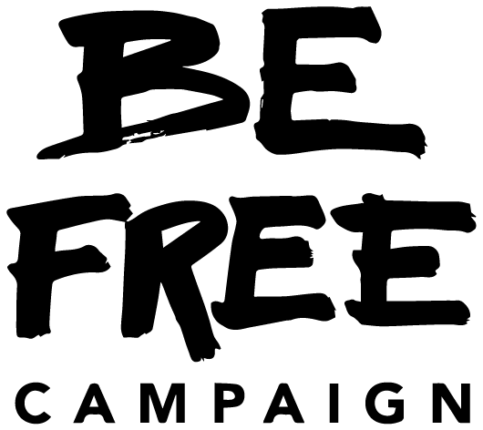 HOME | Be Free Campaign