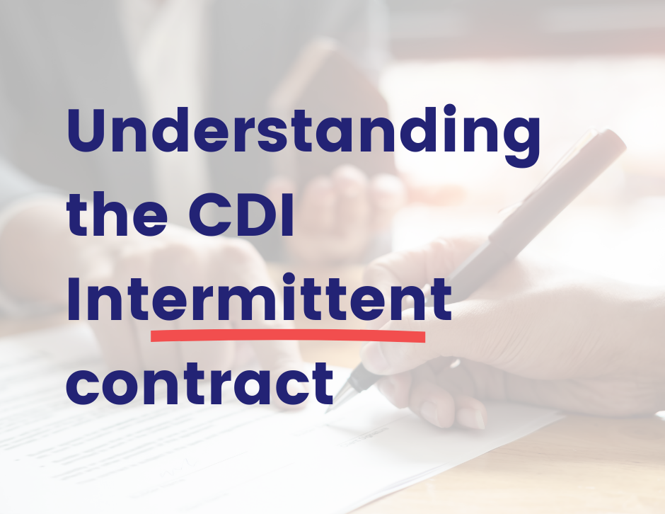 What Is A CDI Intermittent In France what-is-a-cdi-intermittent-in-france