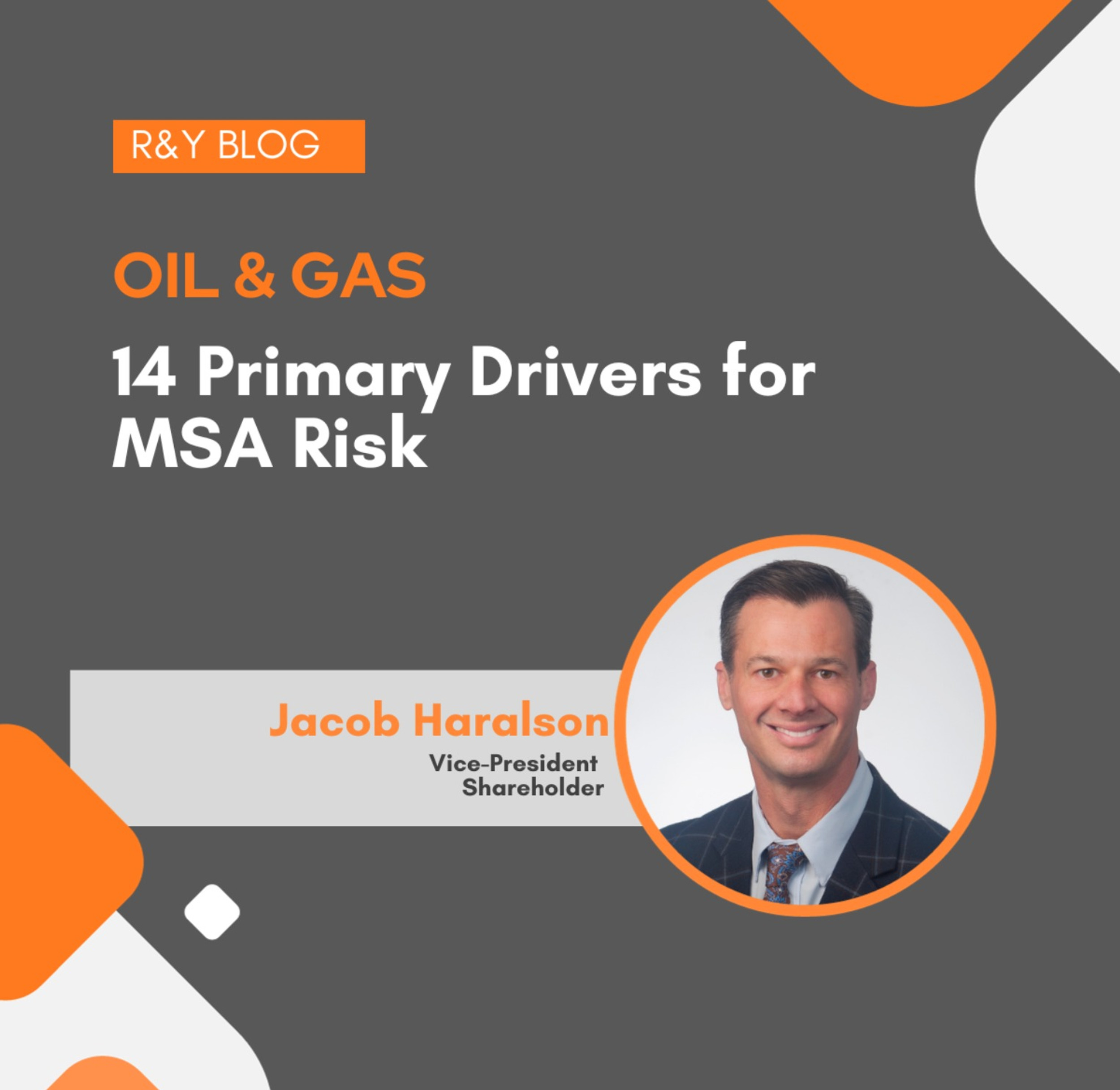 Primary Drivers for MSA Risk | Ross & Yerger