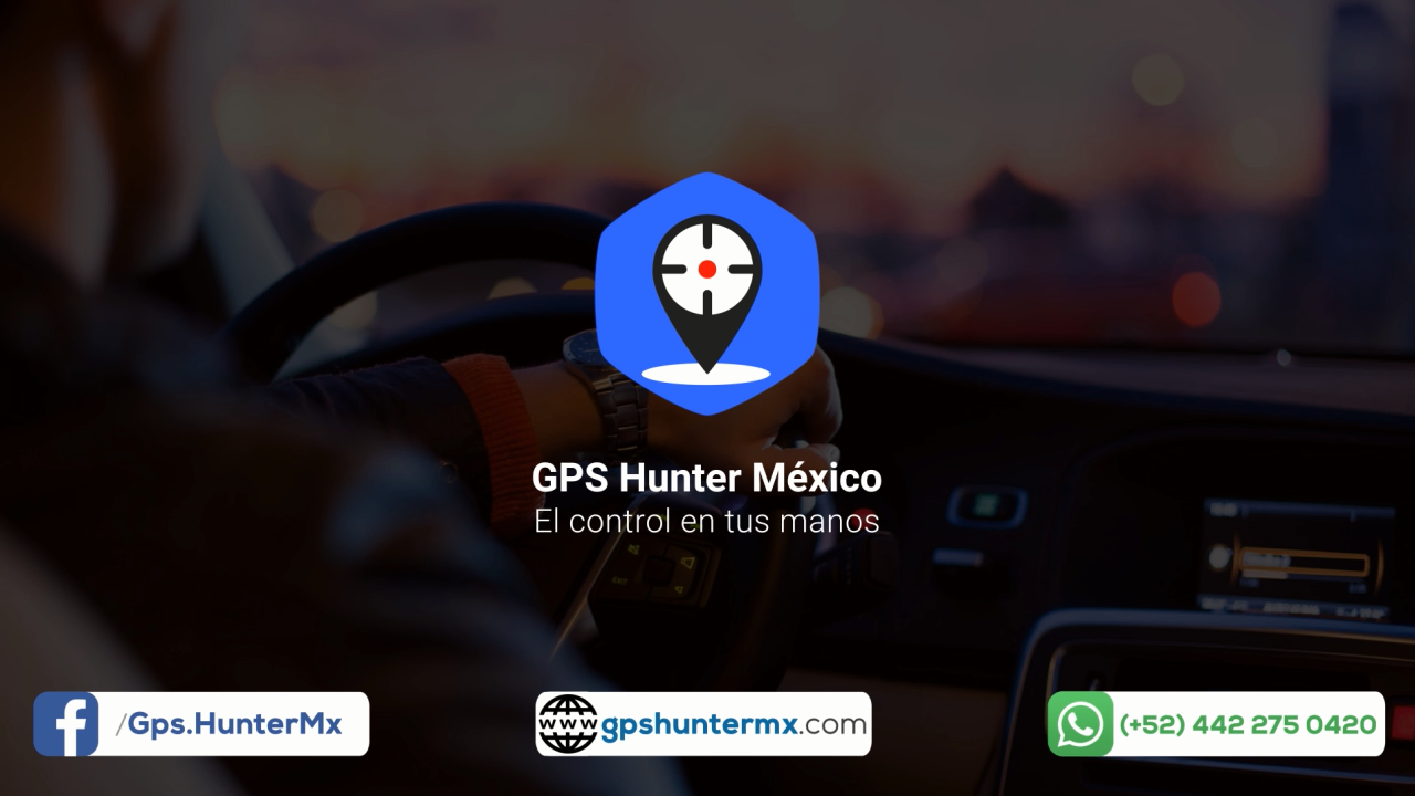 GPS Hunter México | Querétaro | Tecnología contra el robo de autos