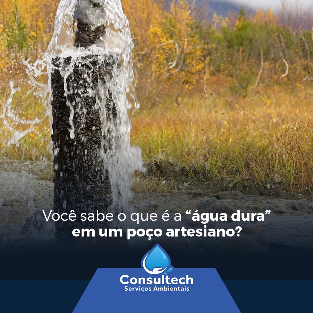 Você sabe o que é a “água dura” em um poço artesiano?