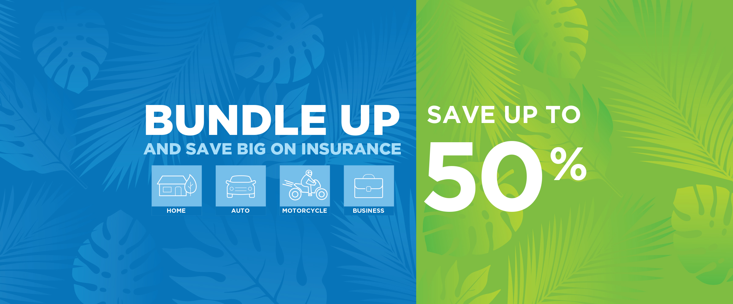BUNDLE UP DISCOUNT | Nanbo Insurance