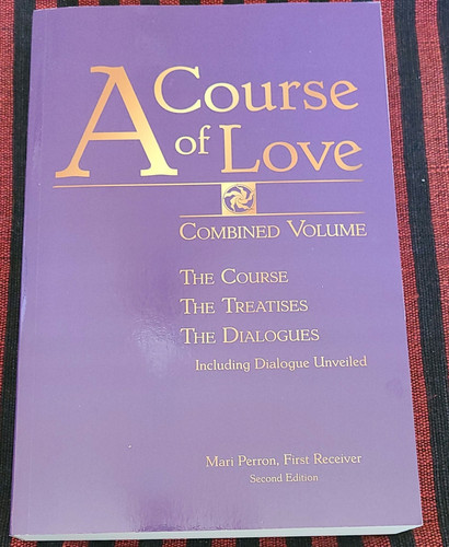 A Course of Love by Mari Perron, First Reciever | Unity in Lynnwood