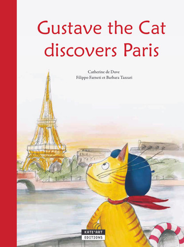 Gustave the Cat discovers Paris - EN | Kate Art Editions