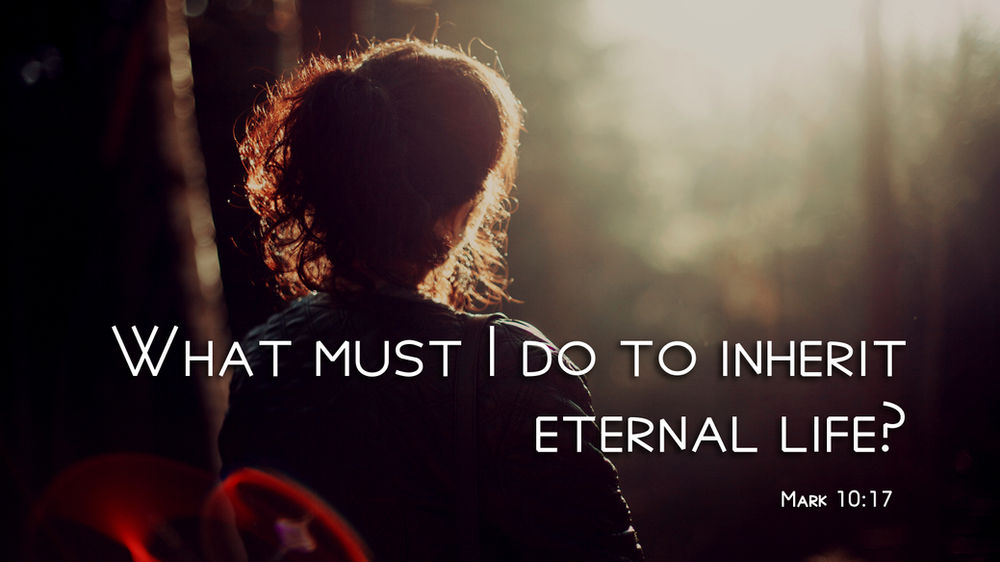 How Can We Have Eternal Life how-can-we-have-eternal-life