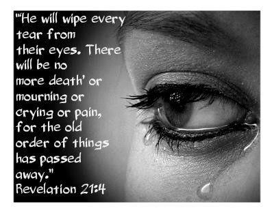God Will Wipe Every Tear from Our Eyes