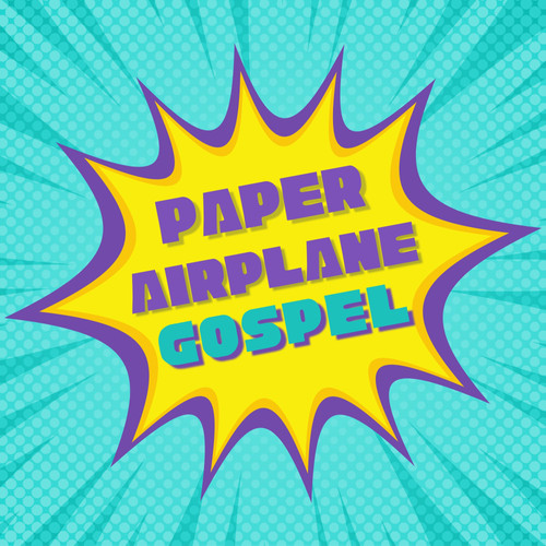 Paper Airplane Gospel | Equipping Fireflies