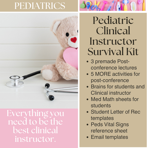 Pediatric Clinical Instructor Survival Kit | Nurse Natalie