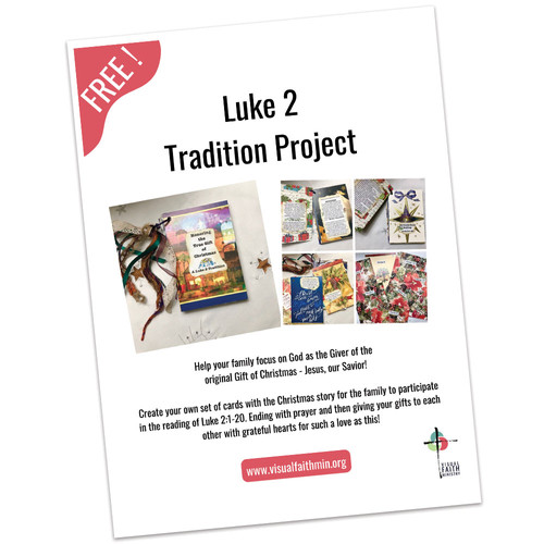 Luke 2 Tradition Project by Pat Maier | Visual Faith Min
