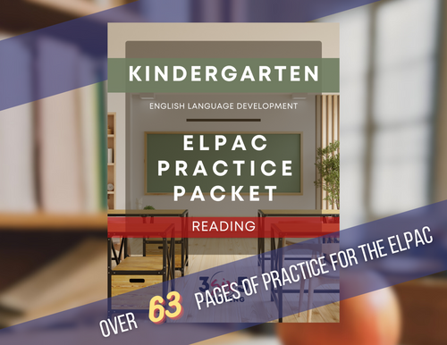 Grade K - READING ELPAC Practice Packet | 3six5 Learning