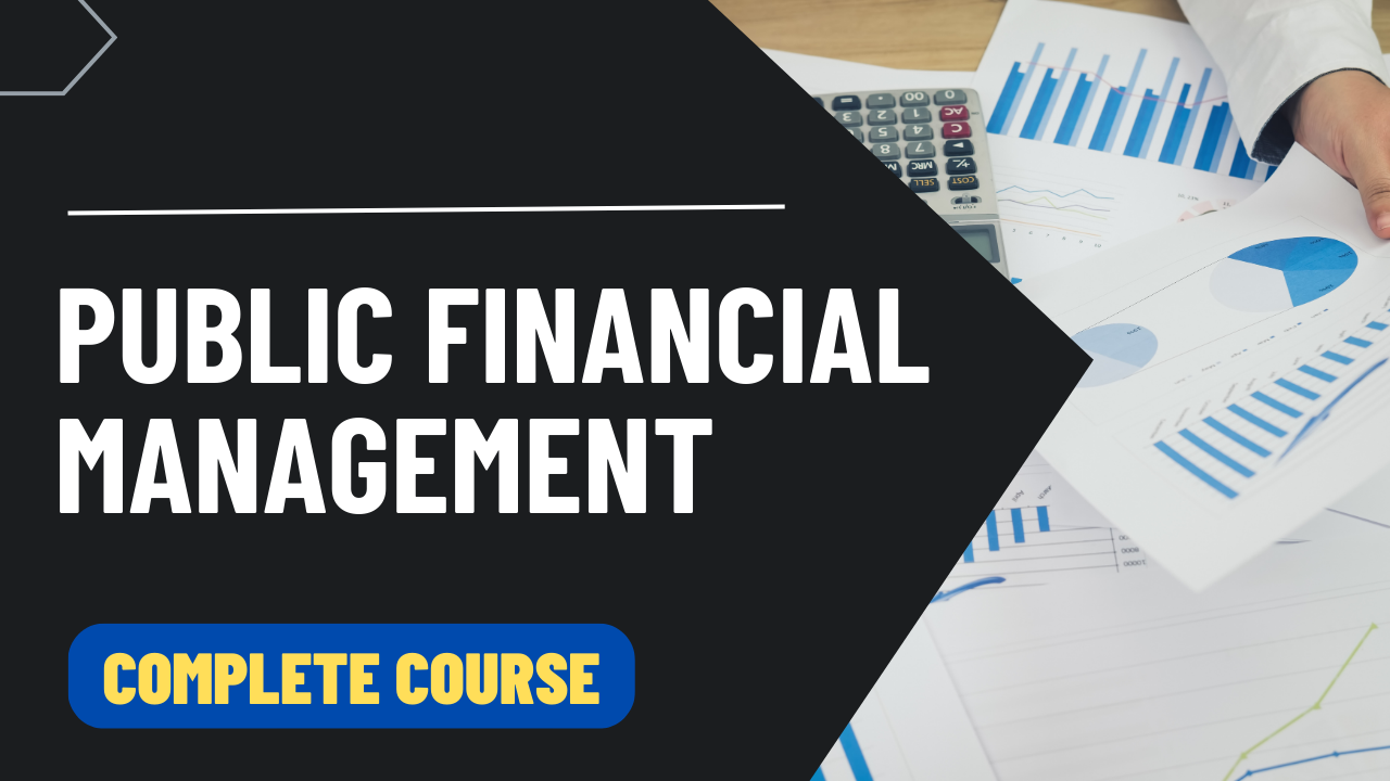 Public Financial management Online Course with Certificate