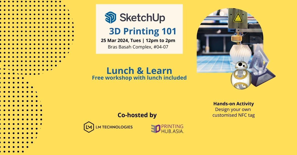 Lunch & Learn: 3D Printing 101 | Sketchup My World