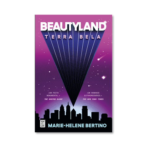 Beautyland: Terra Bela de Marie-Helene Bertino | Book Gang