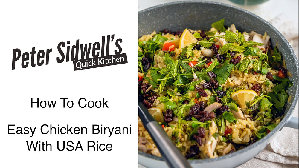Peter Sidwell's Quick Kitchen Chicken Biryani with USA Rice Episode 2