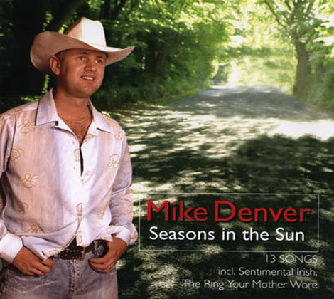 Mike Denver Seasons In The Sun Album CD | Mikedenvermusic