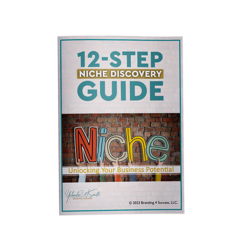 12-Step Niche Discovery Guide | Yolanda M. Smith