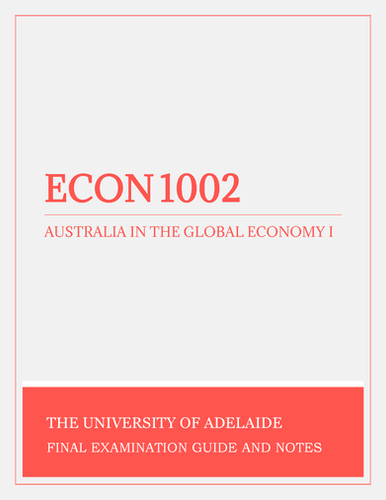 ECON 1002: Australia in the Global Economy I - University of Adelaide