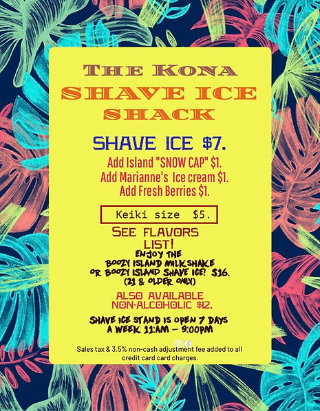 Kona Shave Ice Shack | Kona Monterey