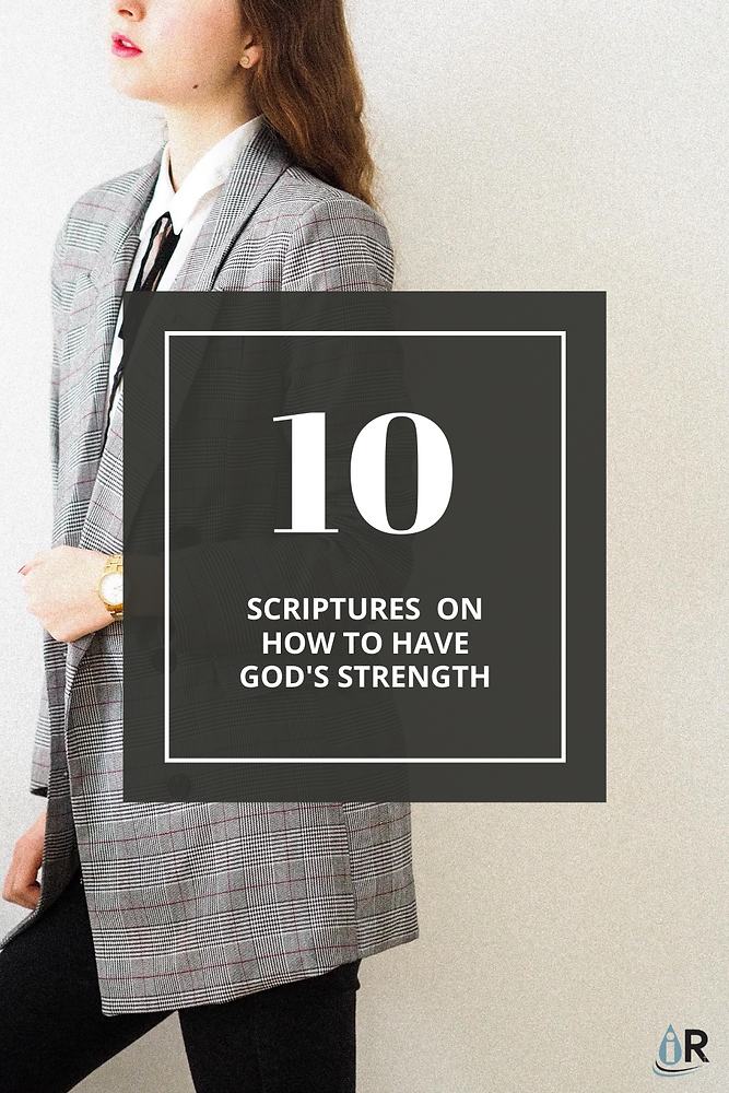 How to Have God's Strength
