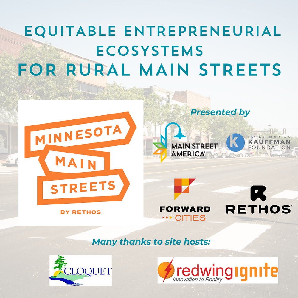 Equitable Entrepreneurial Ecosystem Training for Minnesota Main Streets