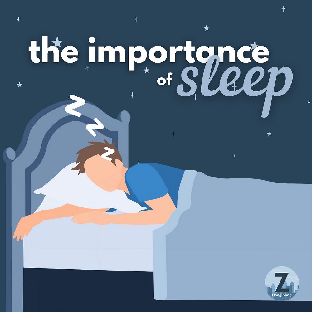 The Importance of Sleep