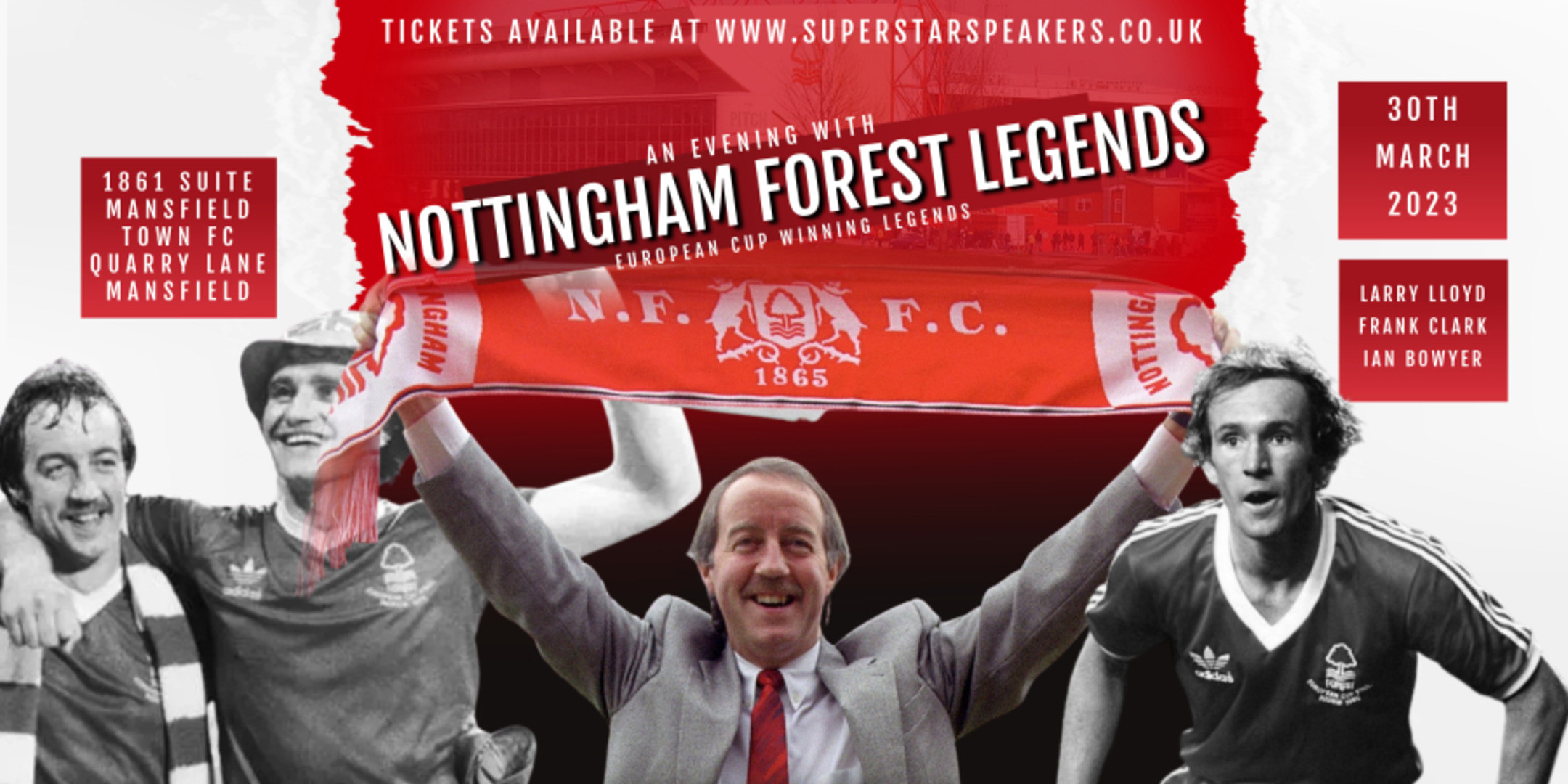 An evening with Nottingham Forest Legends | Superstar Speakers