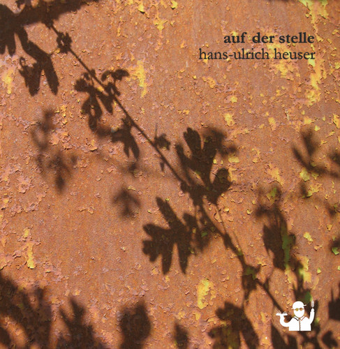 Auf der Stelle (Hans-Ulrich Heuser) | brot-und-kunst
