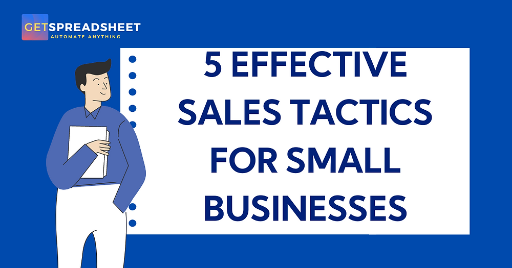 5 Effective Sales Tactics for Small Businesses