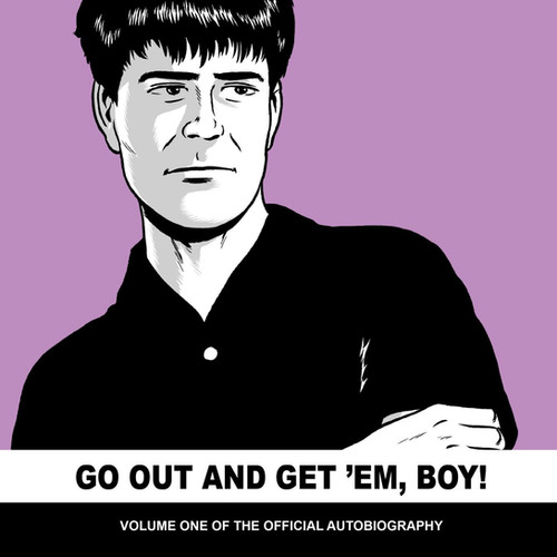 Go Out And Get 'Em, Boy! : Tales From The Wedding Present : Paperback ...