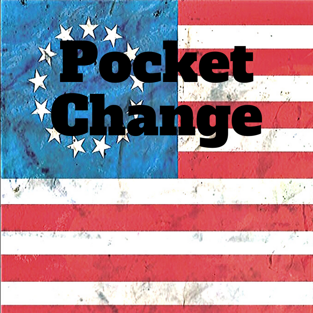Pocket Change ! The History of American Coins