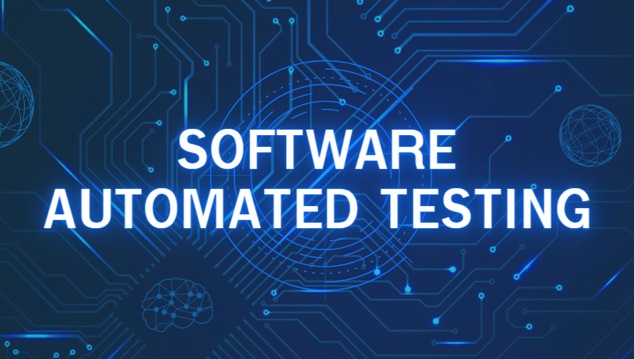 What's Software Automated Testing