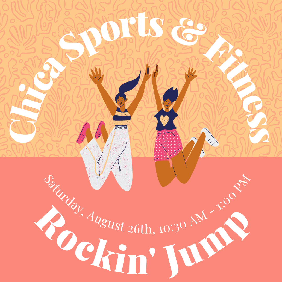 Chica Sports & Fitness: Rockin' Jump! | Femergy