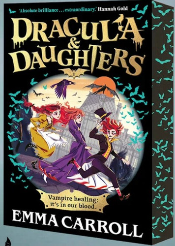 Emma Carroll - Dracula & Daughters (AGE 8+) | Little Apple Shop