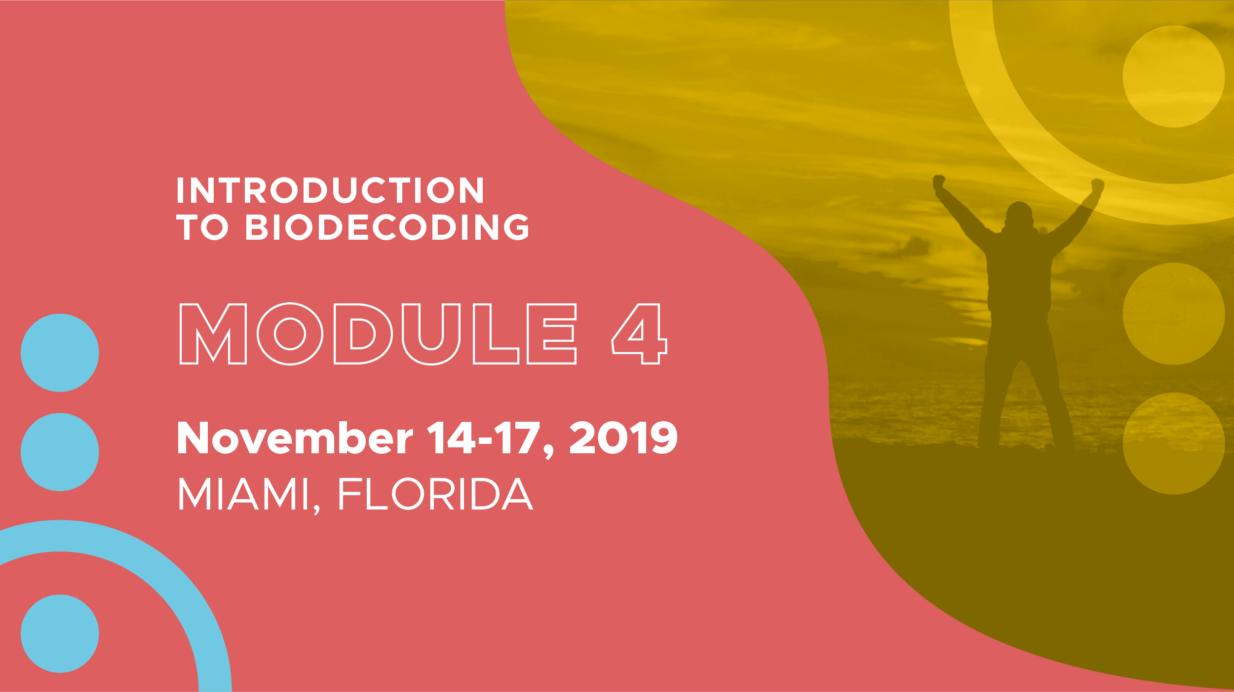 Module 4 | Biodecoding Training Courses Level 1 | Biodecoding