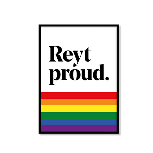Reyt Proud Pride LGBT+ Print | jamartworks