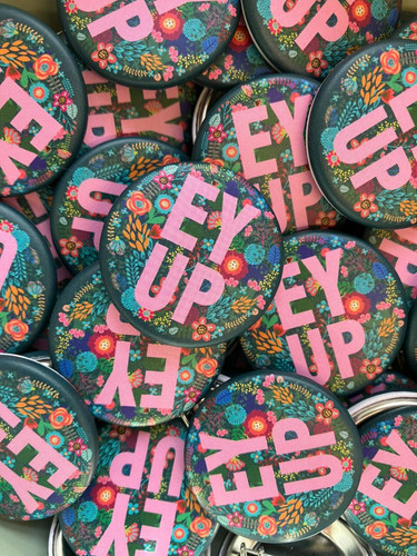 Ey up floral pin badge | jamartworks
