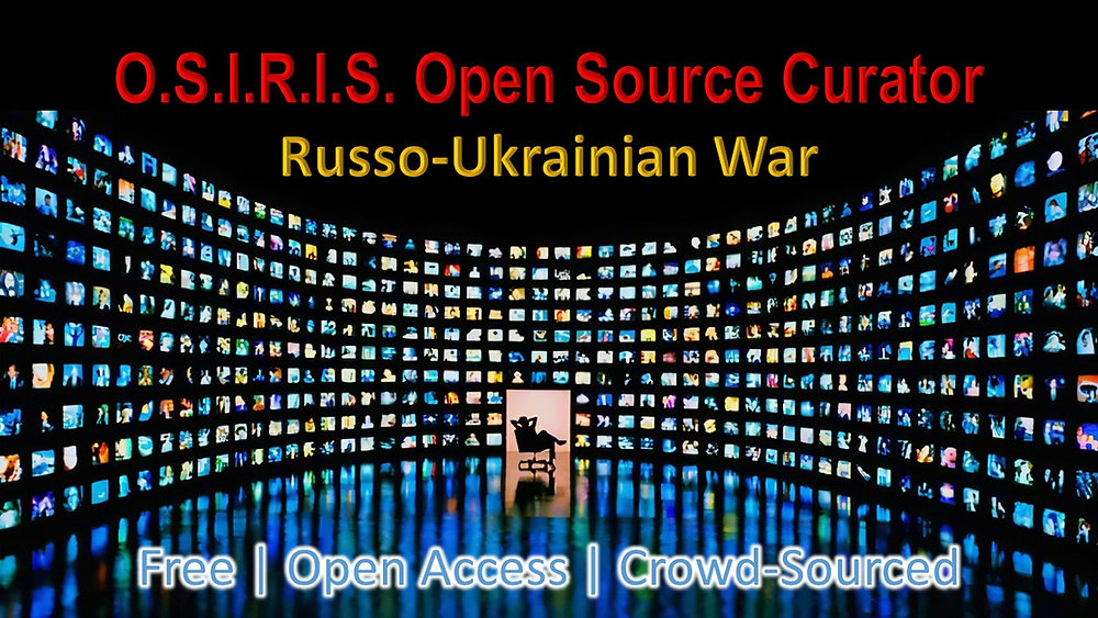 OSIRIS Open Source Curator - Russo-Ukrainian War