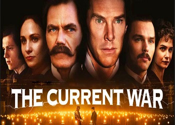 The Current War - The Biopic Story