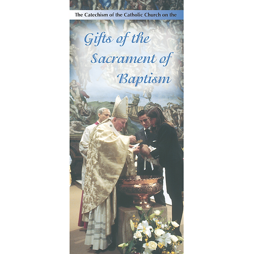 Gifts of the Sacrament of Baptism (pamphlet) | newhopeproject2